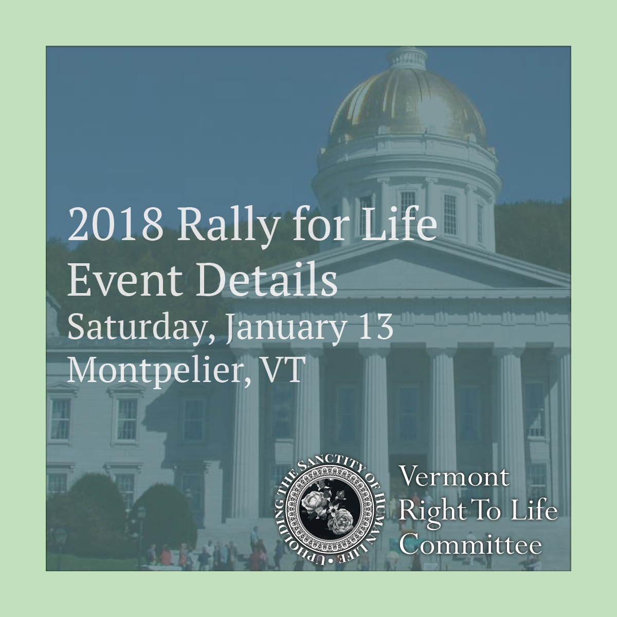 2018 Rally for Life Event Details; Saturday, January 13